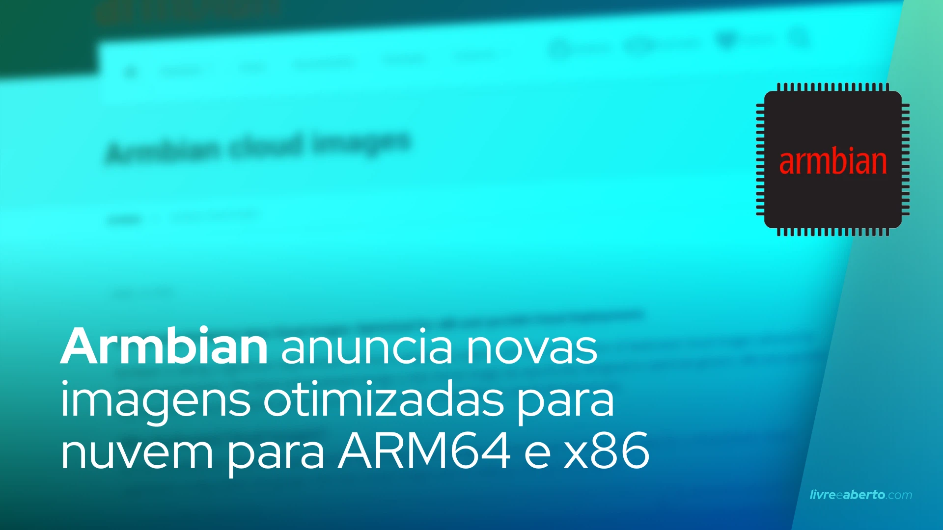 Armbian anuncia novas imagens otimizadas para nuvem para ARM64 e x86