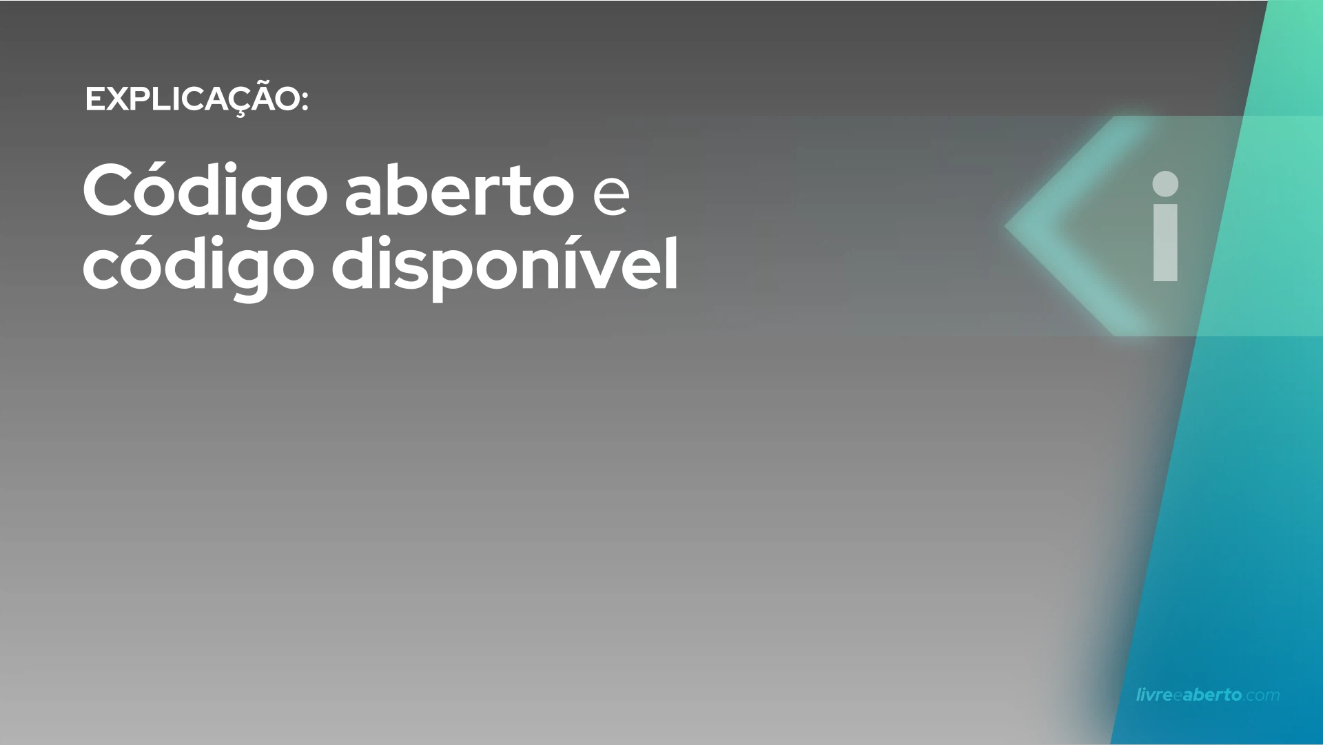 Qual a diferença entre código aberto e código disponível