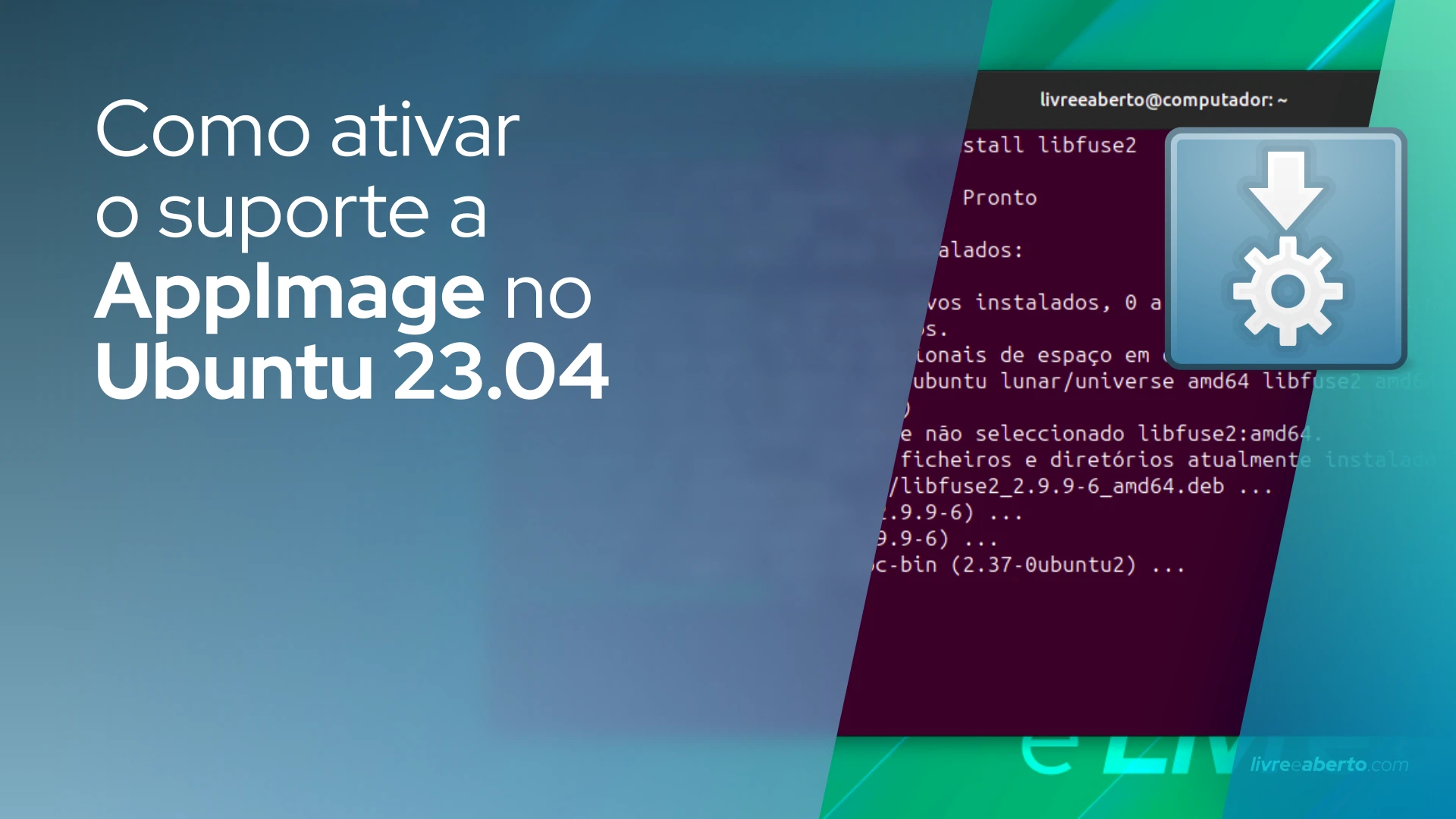 Como ativar o suporte a AppImage no Ubuntu 23.04