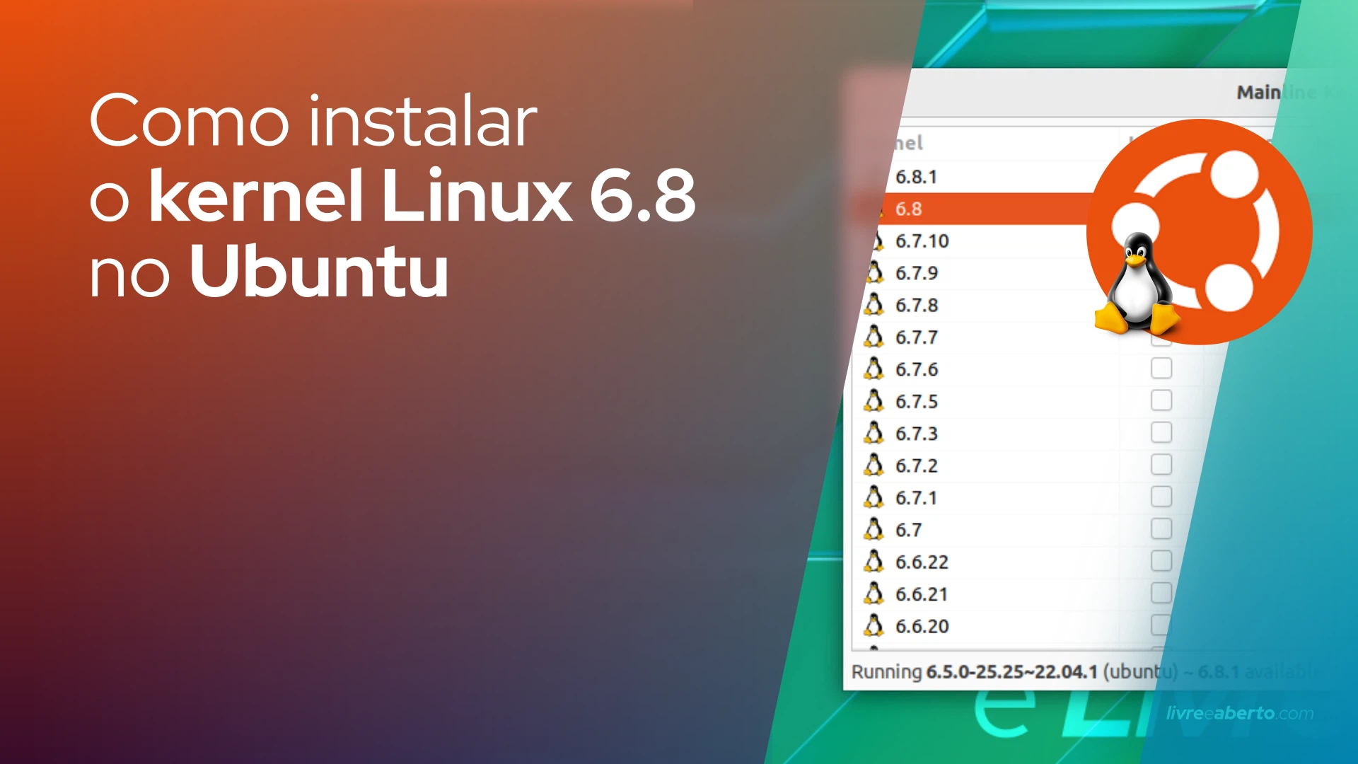 Como instalar o Kernel Linux 6.8 no Ubuntu