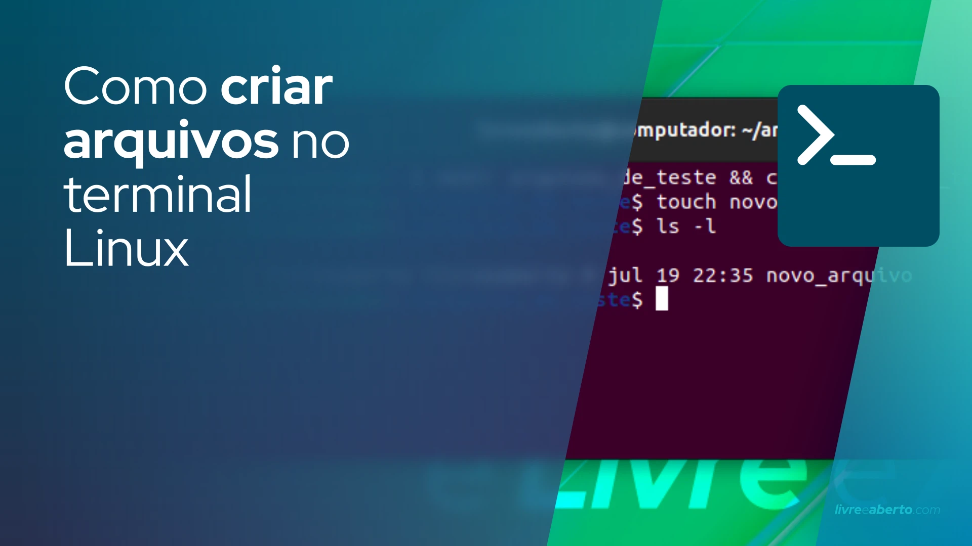 Como criar arquvos no terminal Linux