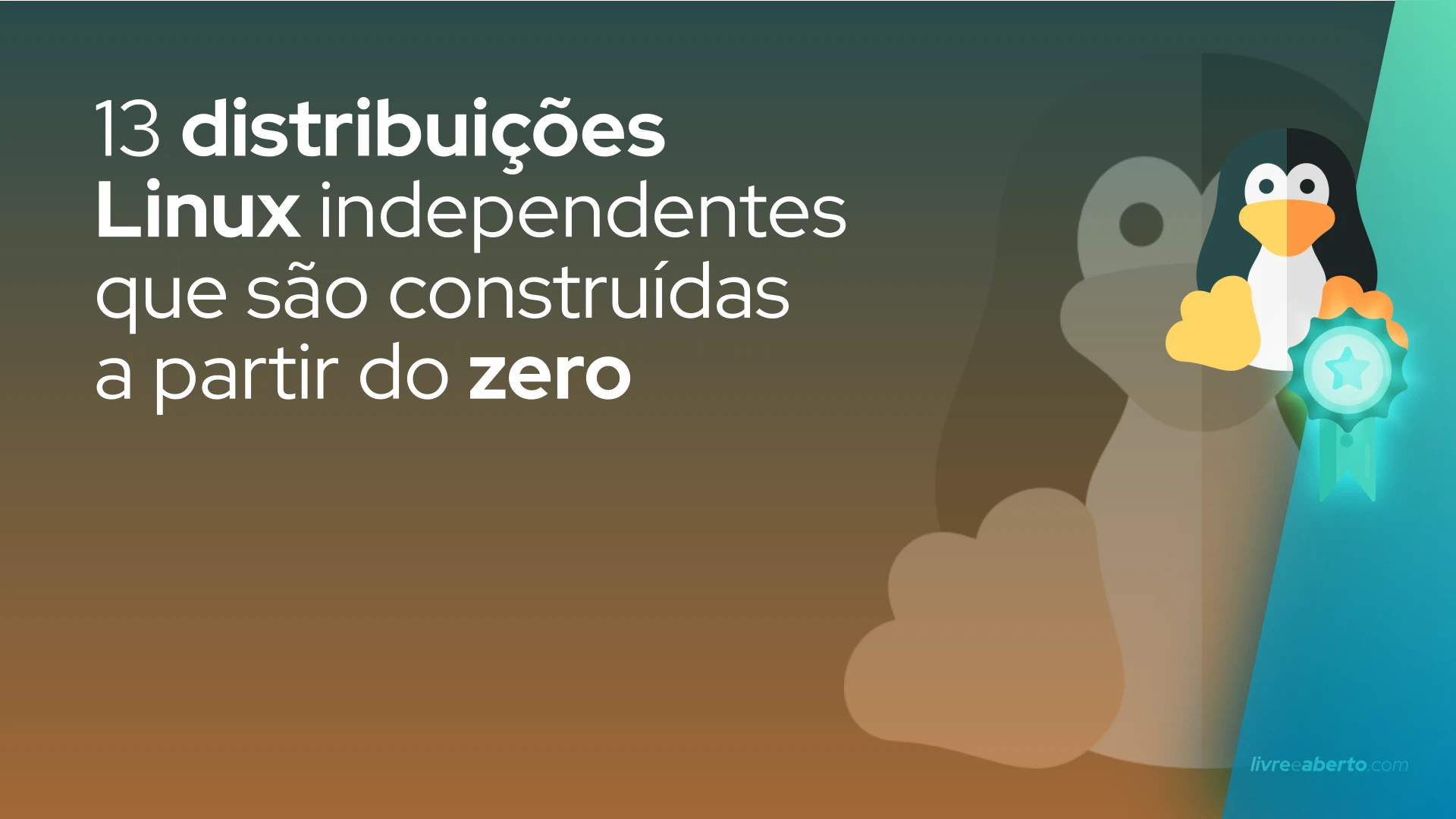 13 distribuições Linux independentes que são construídas a partir do zero