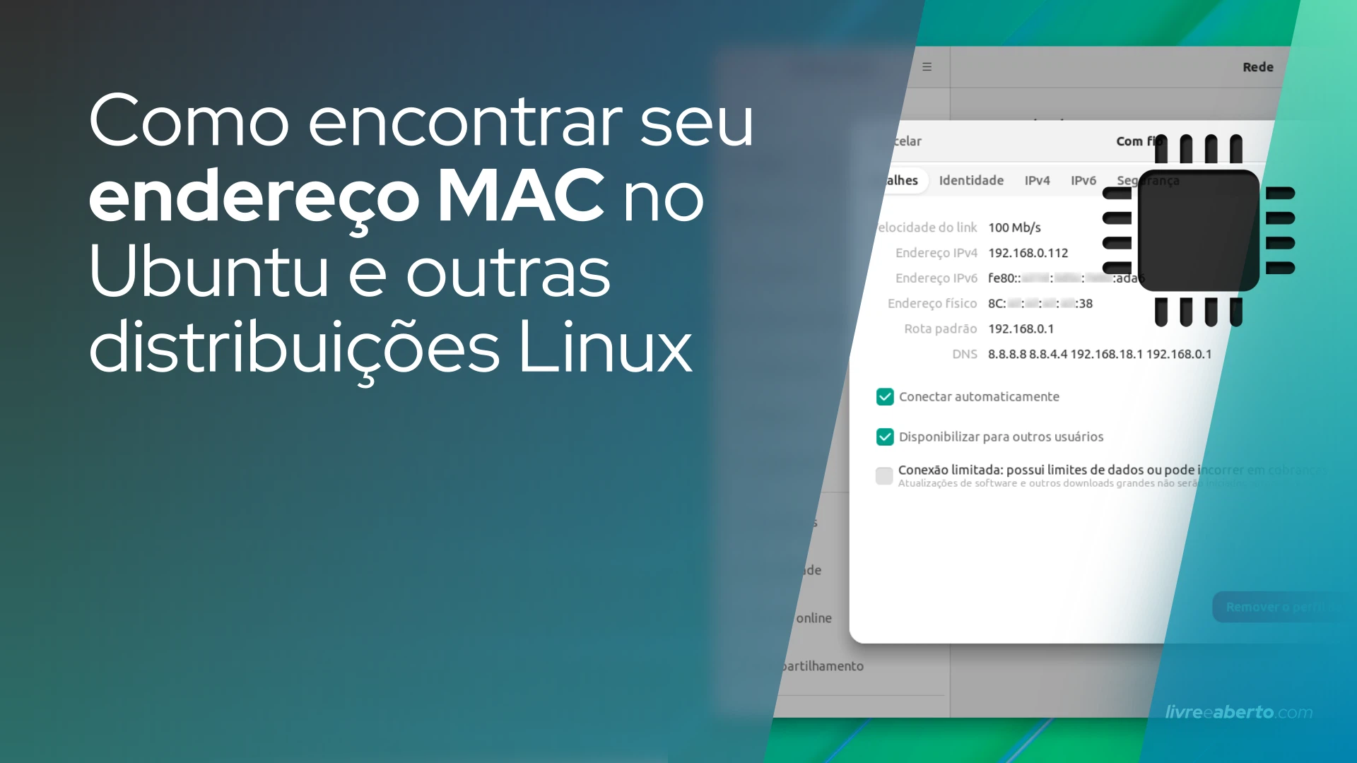 Como encontrar seu endereço MAC no Ubuntu e outras distribuições Linux