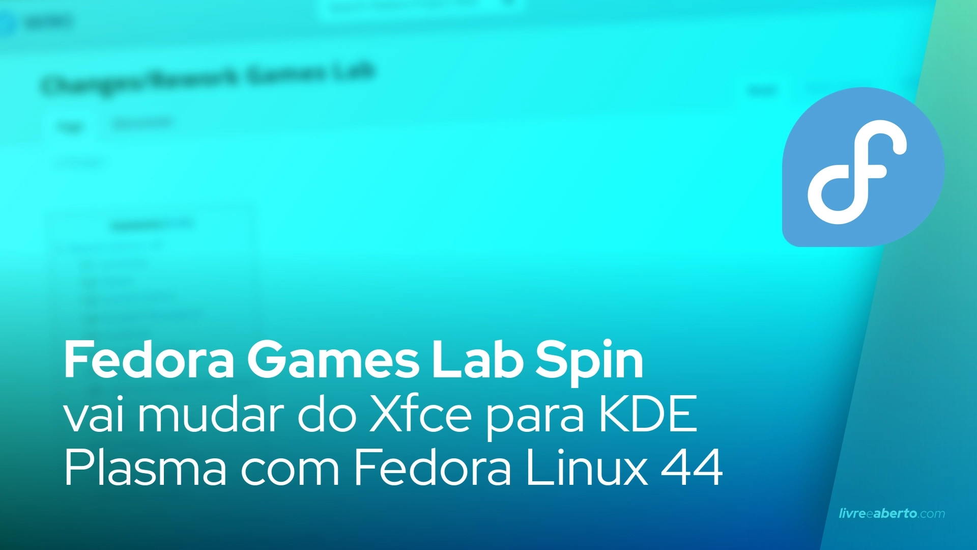 Fedora Games Lab Spin vai mudar do Xfce para KDE Plasma com Fedora Linux 44