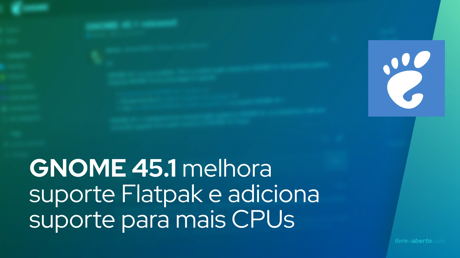 GNOME 45.1 melhora as verificações de permissão do Flatpak e adiciona ...