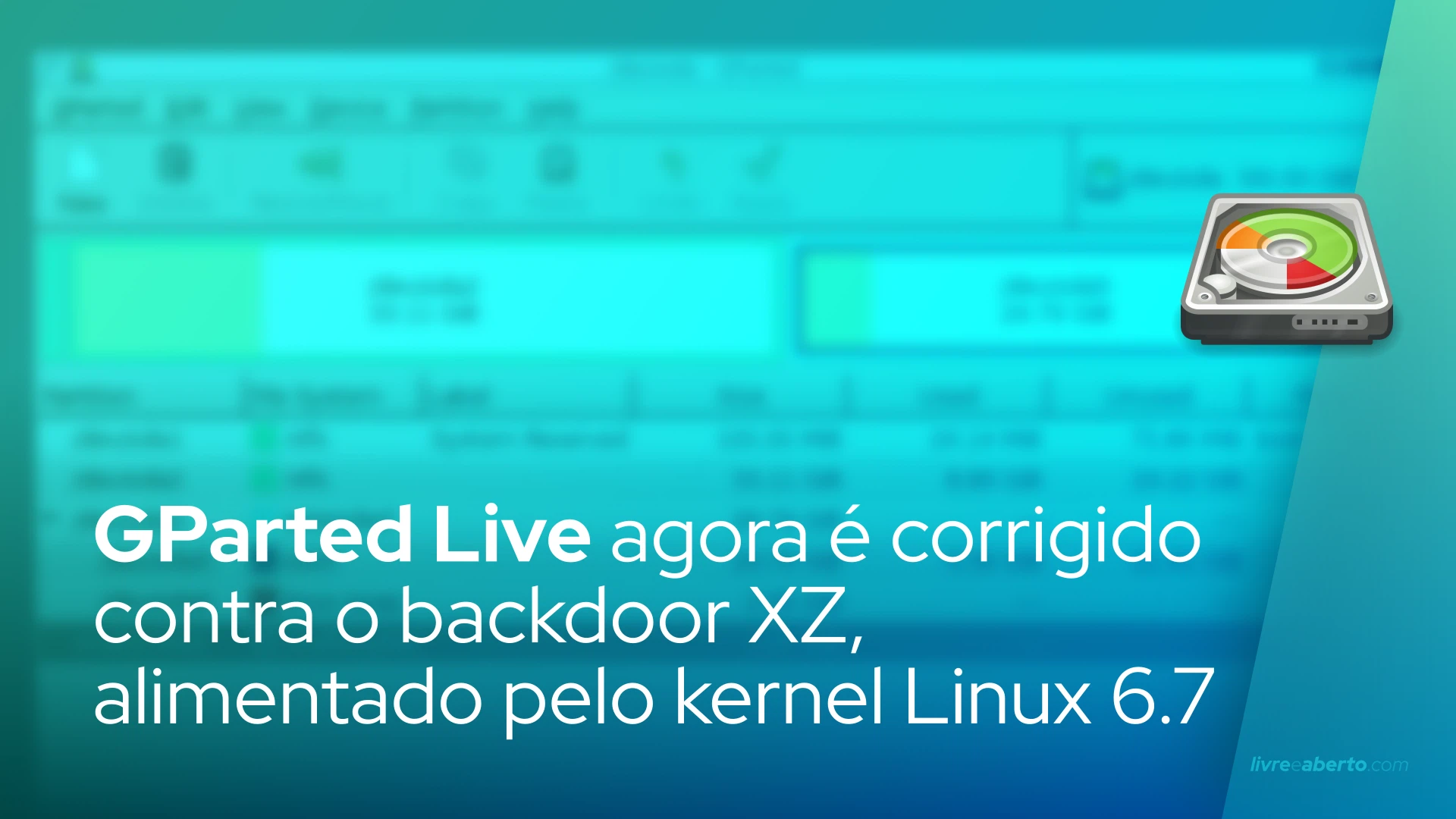 Artigos sobre GParted • é Livre e Aberto! • é Livre e Aberto!