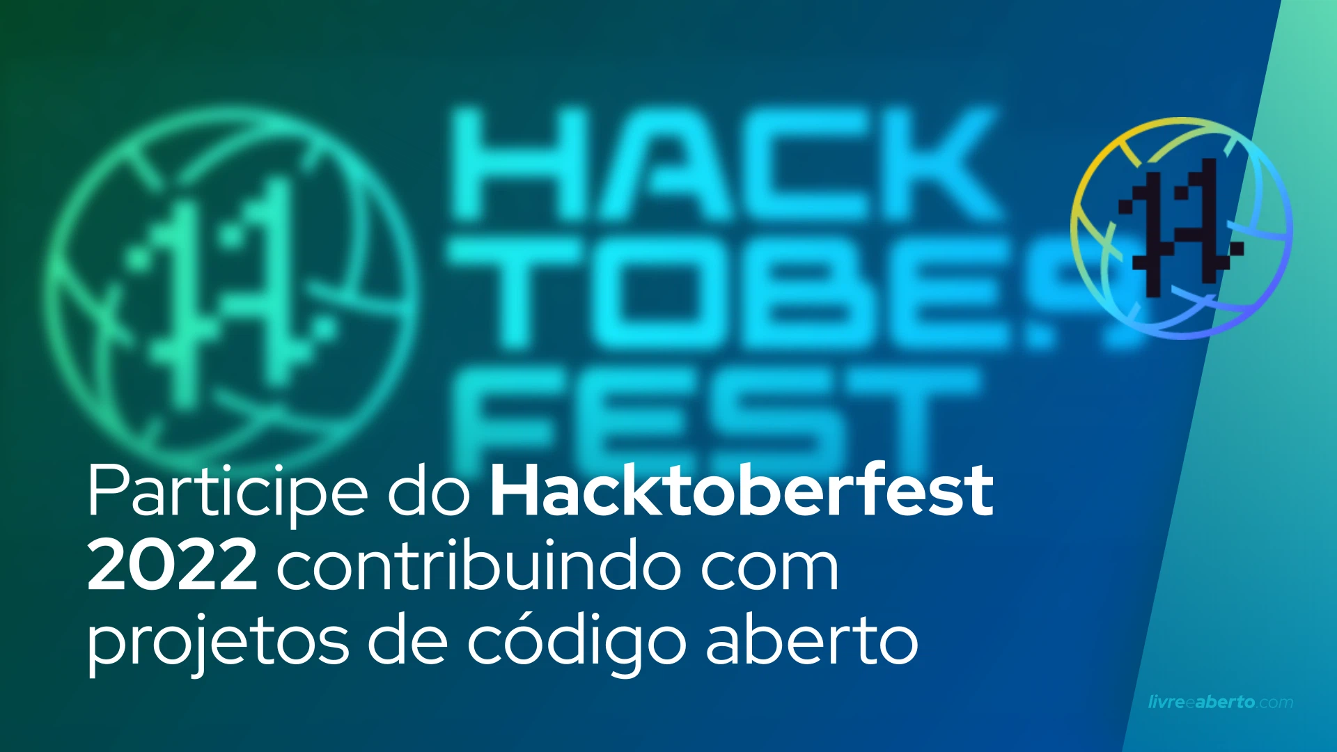 Participe do Hacktoberfest 2022 contribuindo com projetos de código aberto (guia completo)