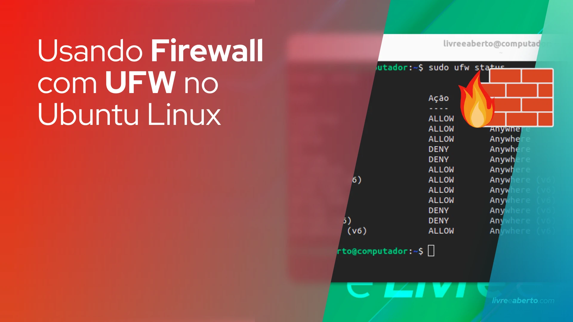Usando Firewall com UFW no Ubuntu Linux