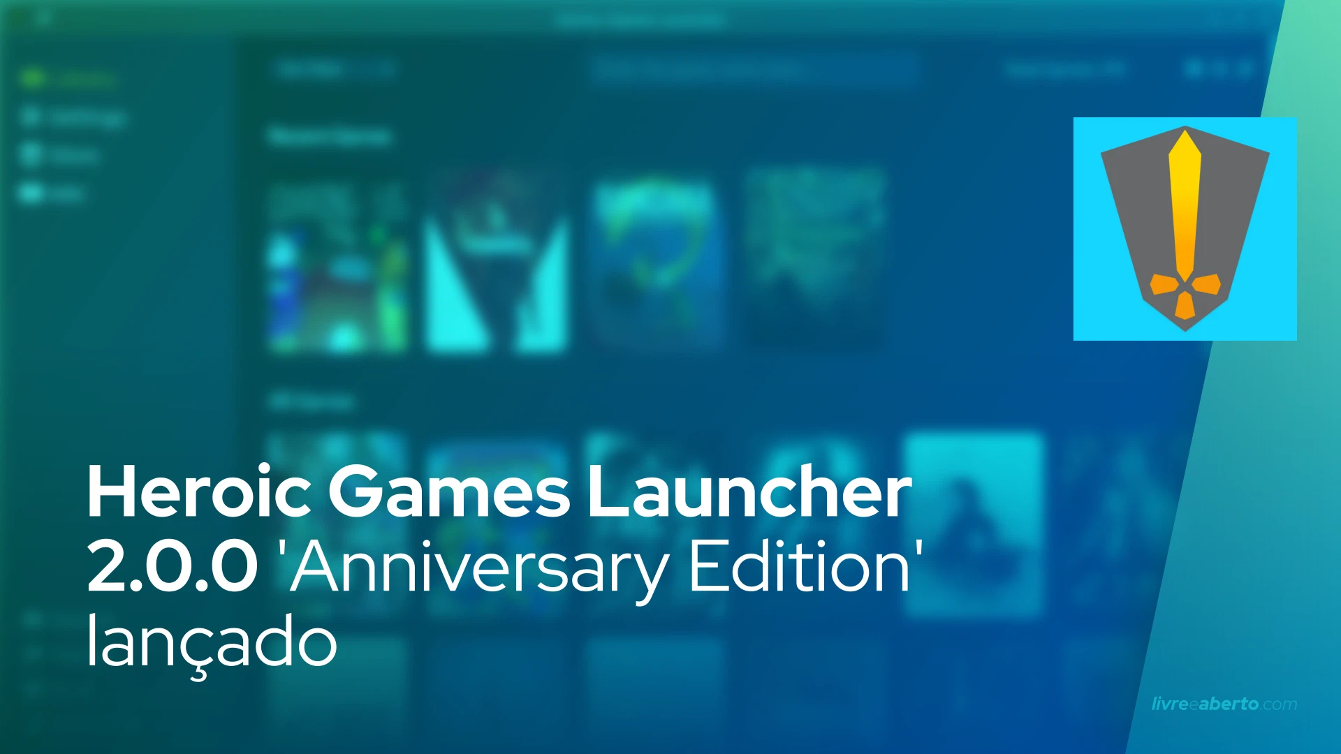 Heroic Games Launcher 2.0.0 'Anniversary Edition' lançado