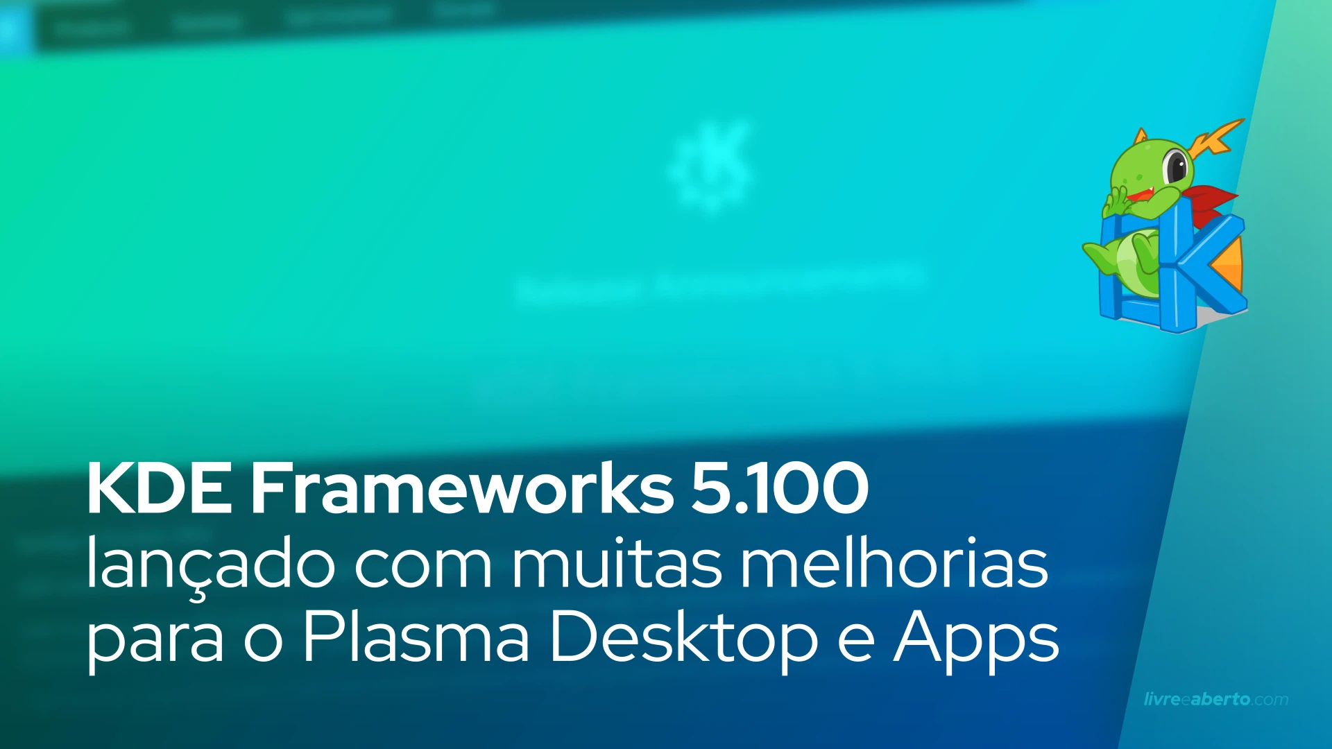 KDE Frameworks 5.100 lançado com muitas melhorias para o Plasma Desktop ...