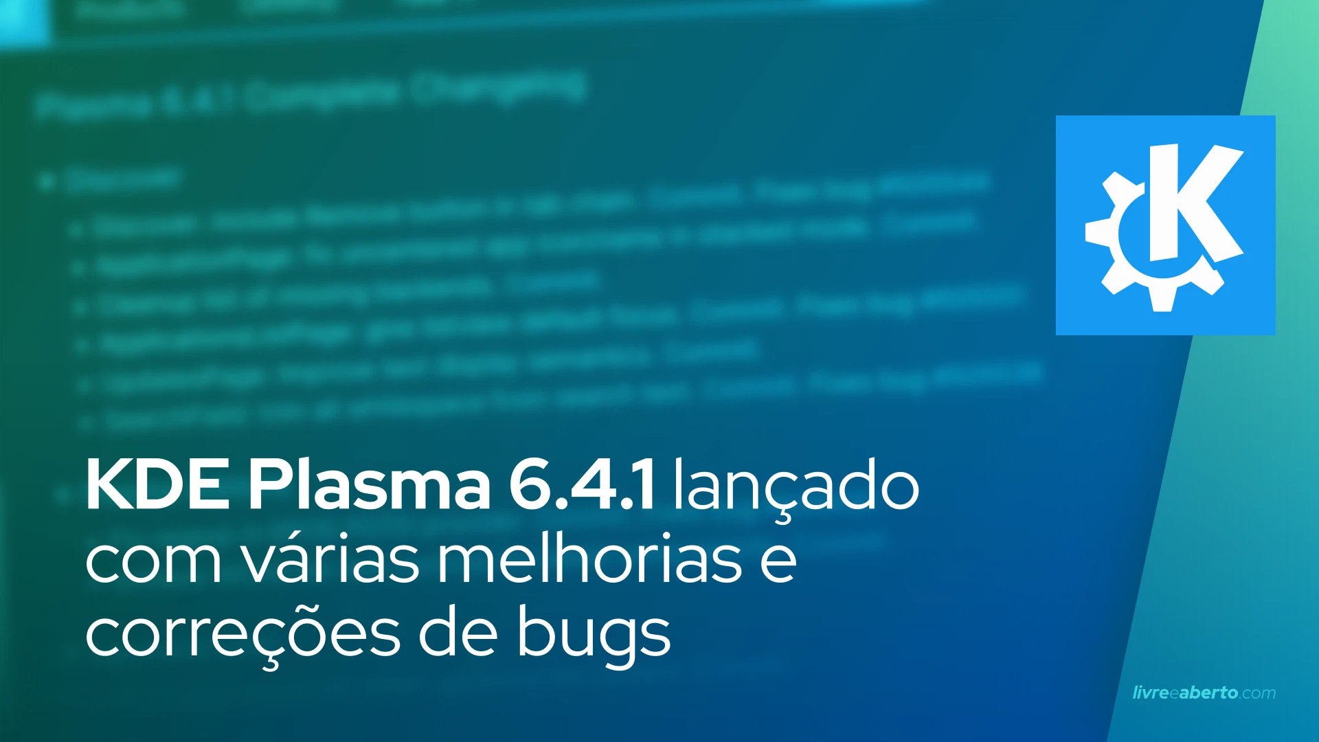 KDE Plasma 6.4.1 lançado com várias melhorias e correções de bugs