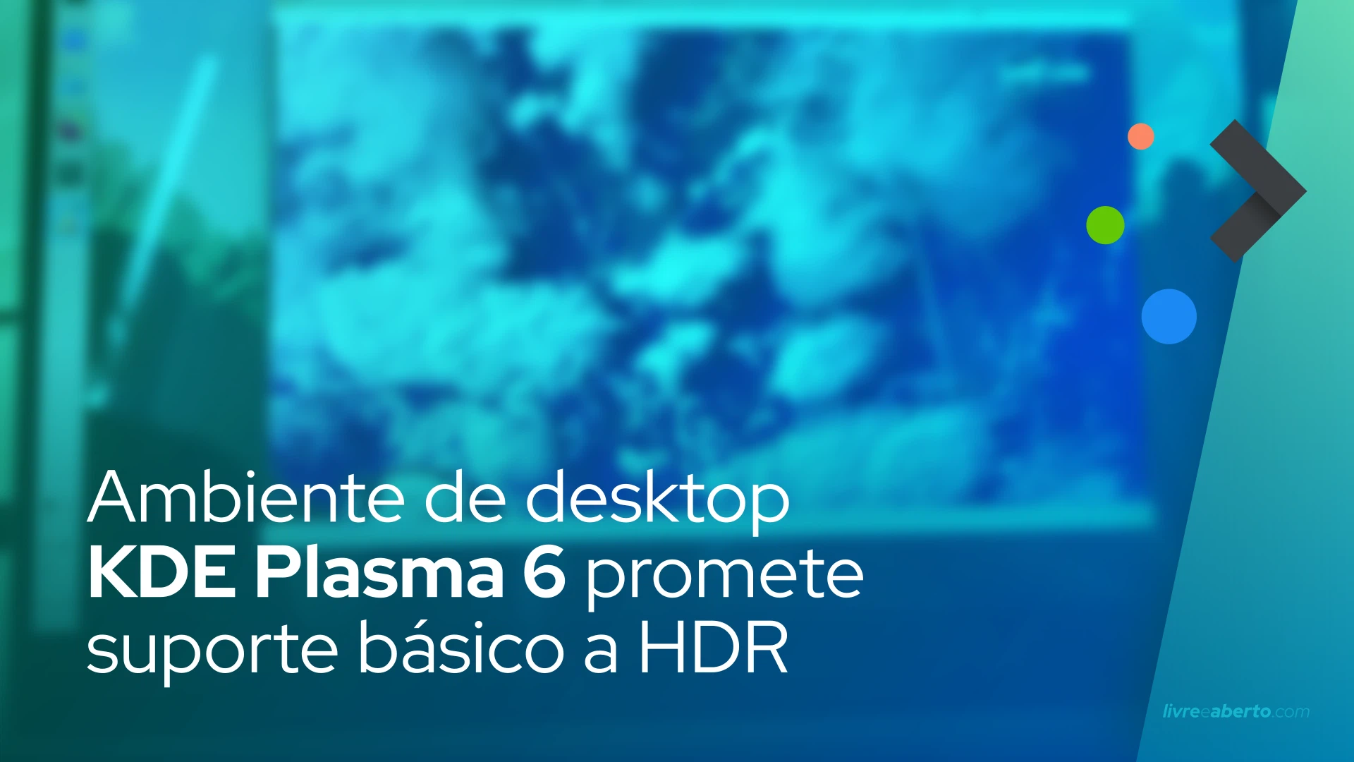 Ambiente de desktop KDE Plasma 6 promete suporte básico a HDR