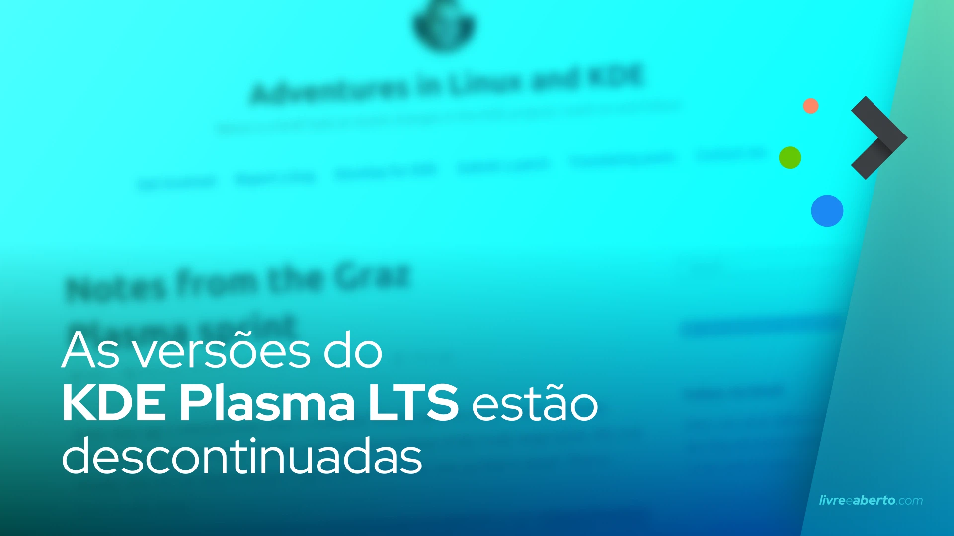 As versões do KDE Plasma LTS estão descontinuadas