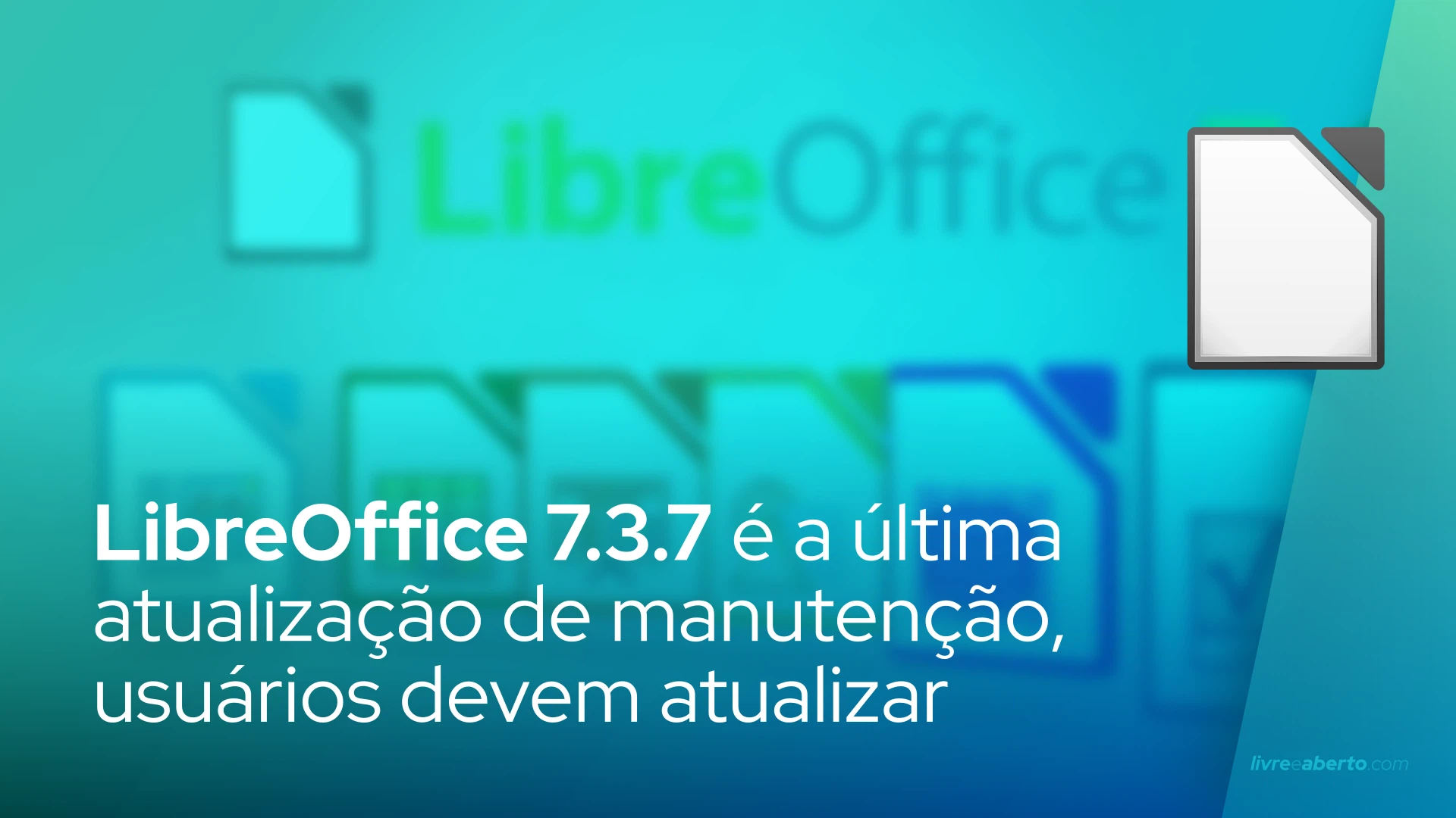 LibreOffice 7.3 recebe última atualização de manutenção, usuários devem ...