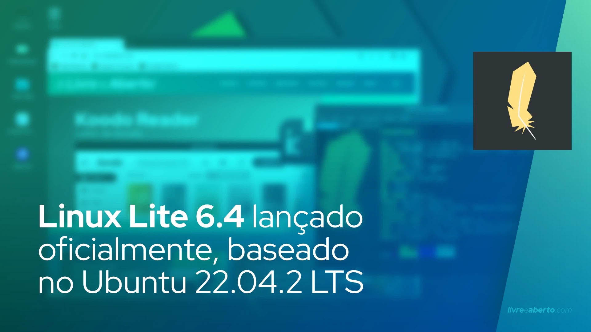Linux Lite 6.4 lançado oficialmente, baseado no Ubuntu 22.04.2 LTS