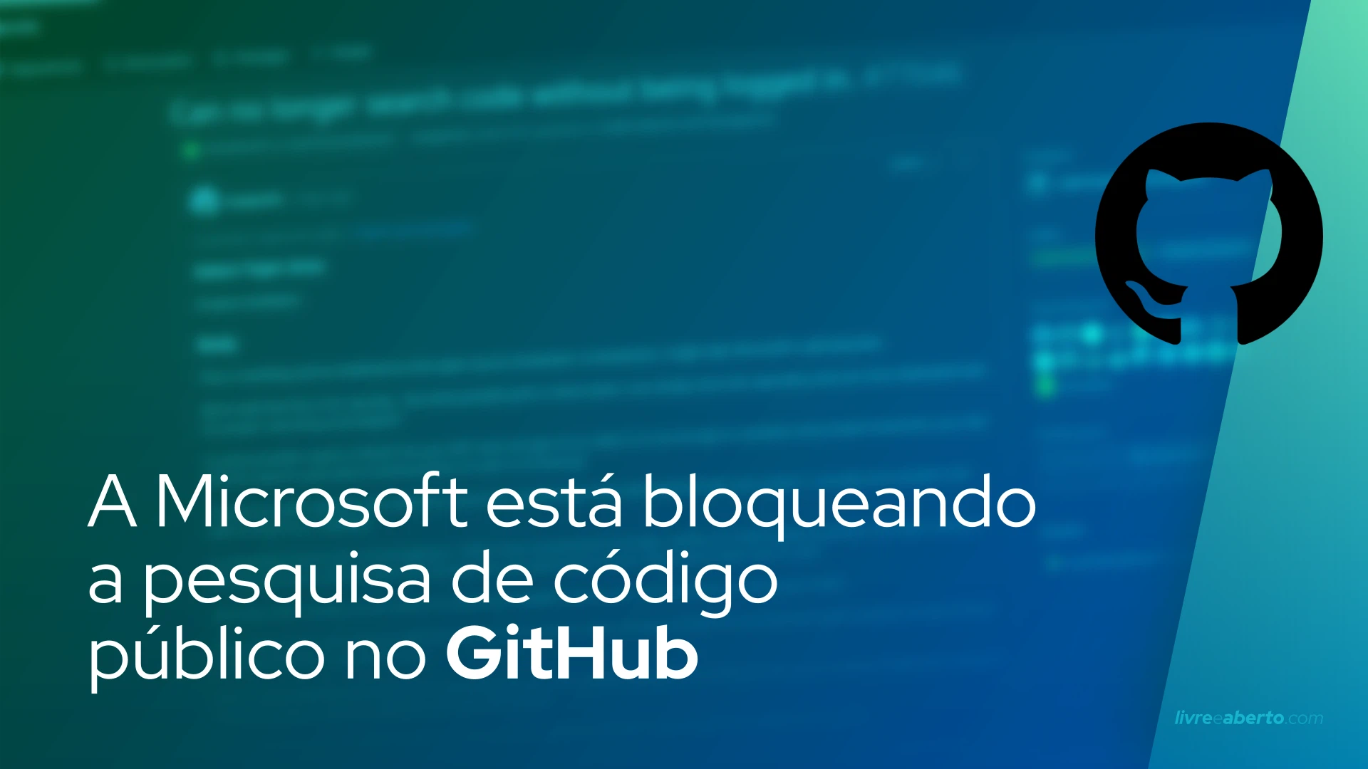 A Microsoft está bloqueando a pesquisa de código público no GitHub