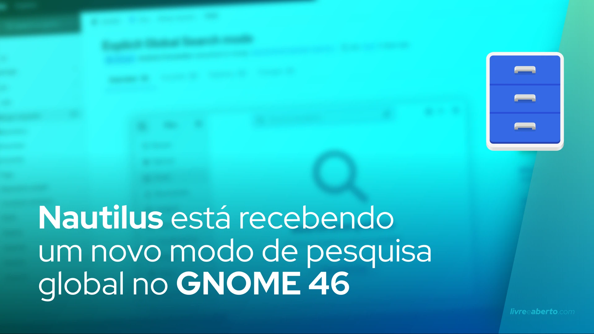 Nautilus está recebendo um novo modo de pesquisa global no GNOME 46