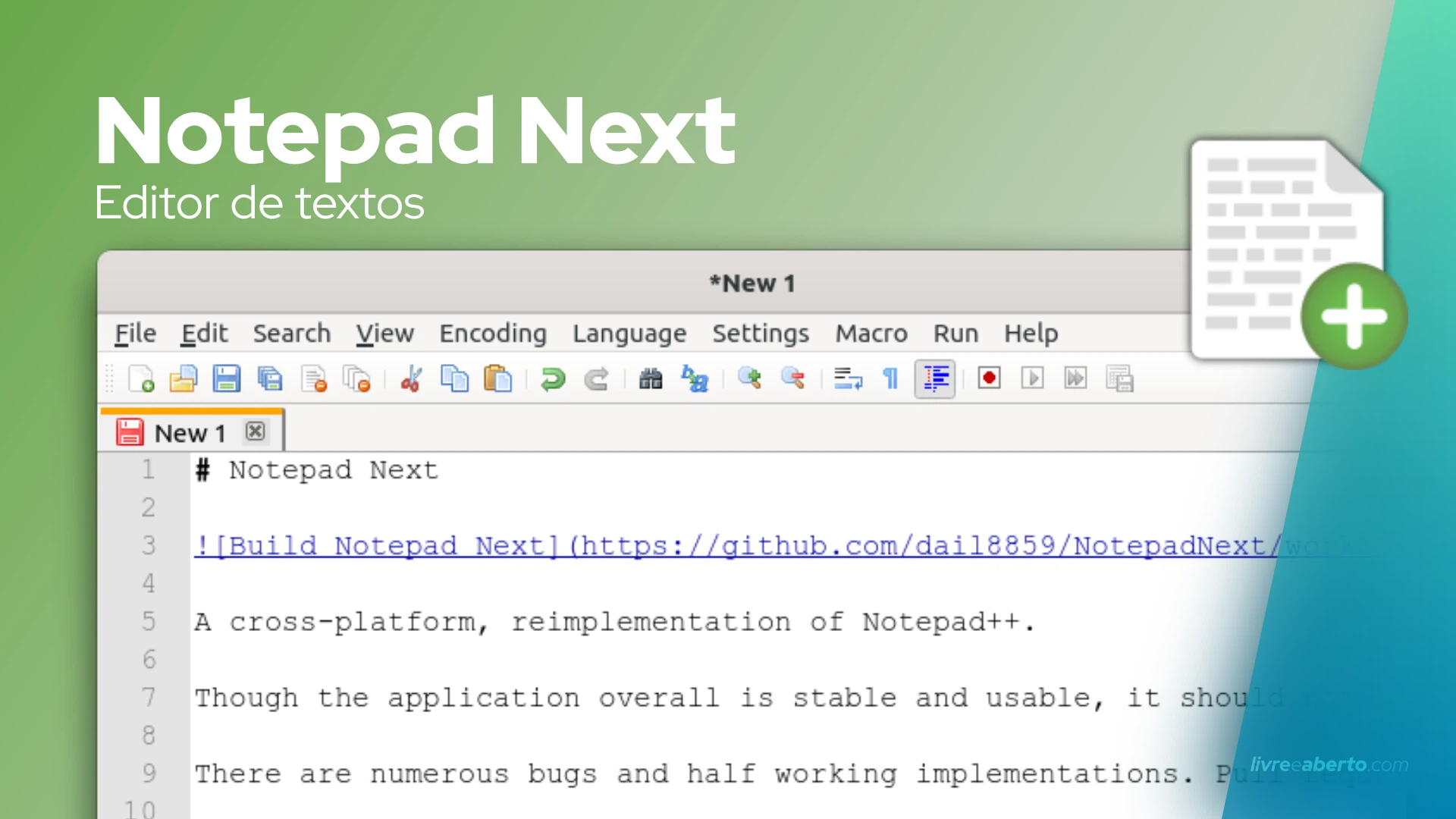 Notepad Next é uma reimplementação de Bloco de Notas++ para usuários de ...
