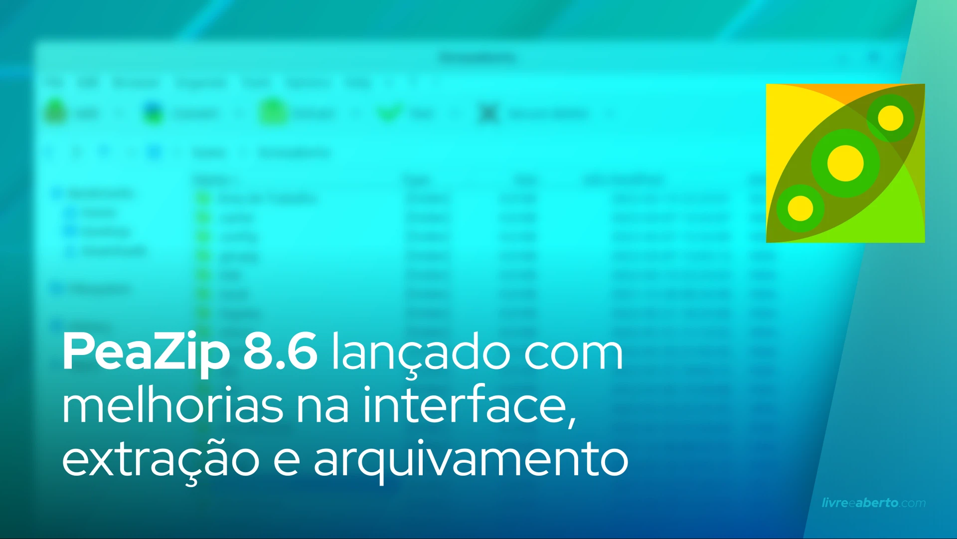 PeaZip 8.6 lançado com layout de interface do usuário mais ...