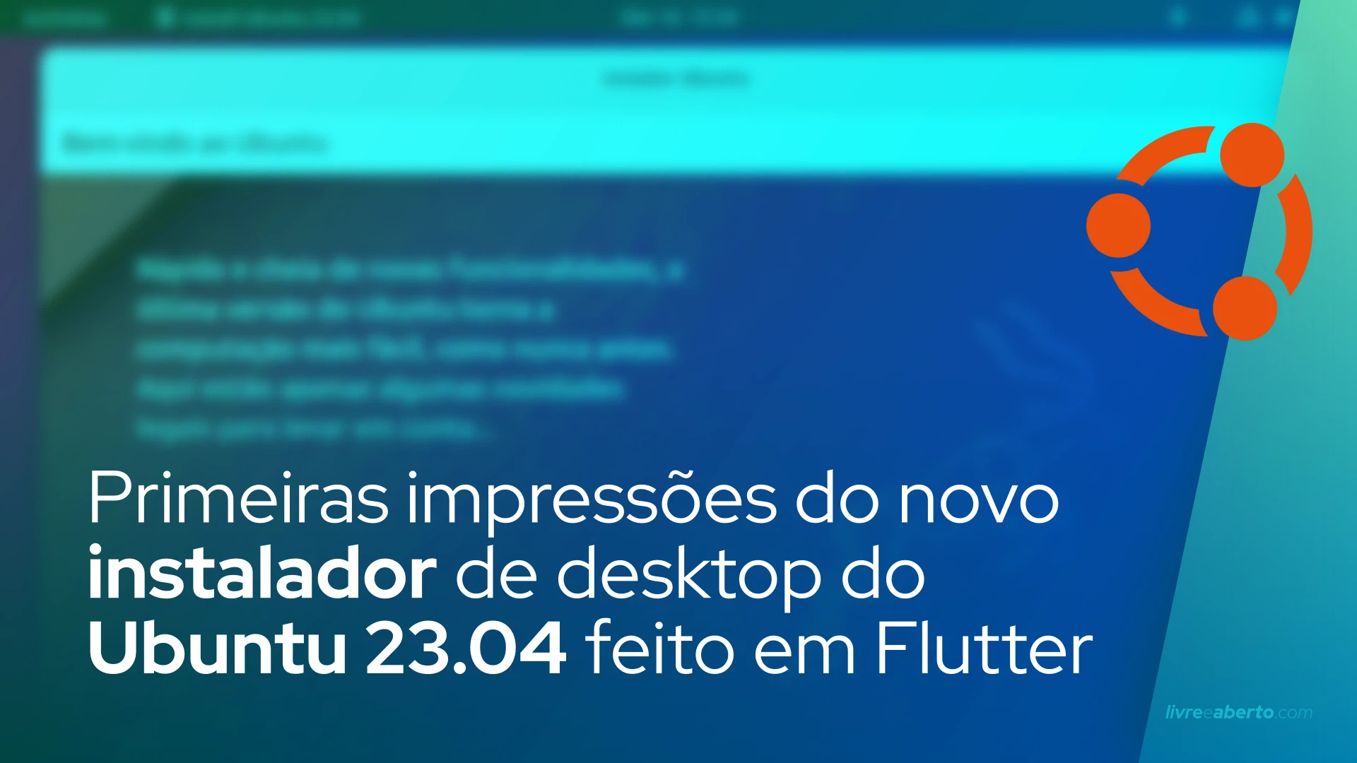 Primeiras impressões do novo instalador de desktop do Ubuntu 23.04 ...