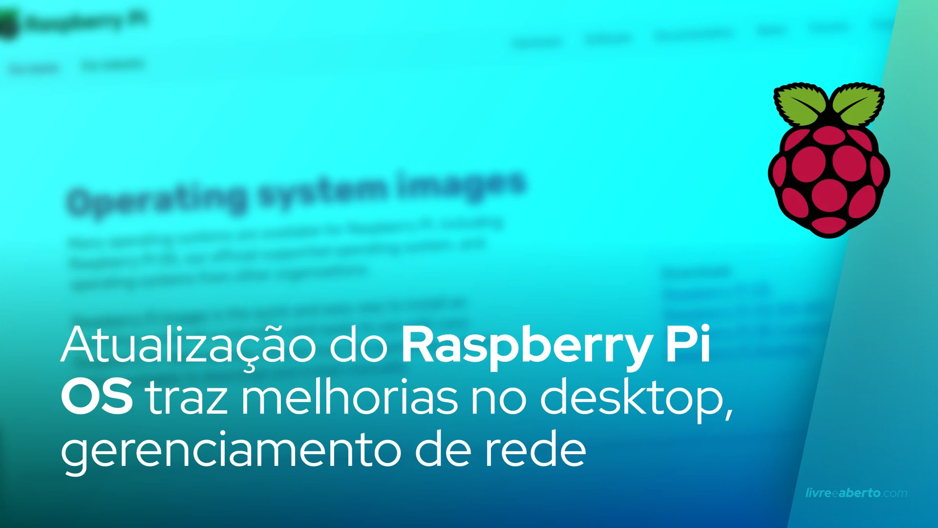 Nova atualização do Raspberry Pi OS traz melhorias na área de trabalho ...