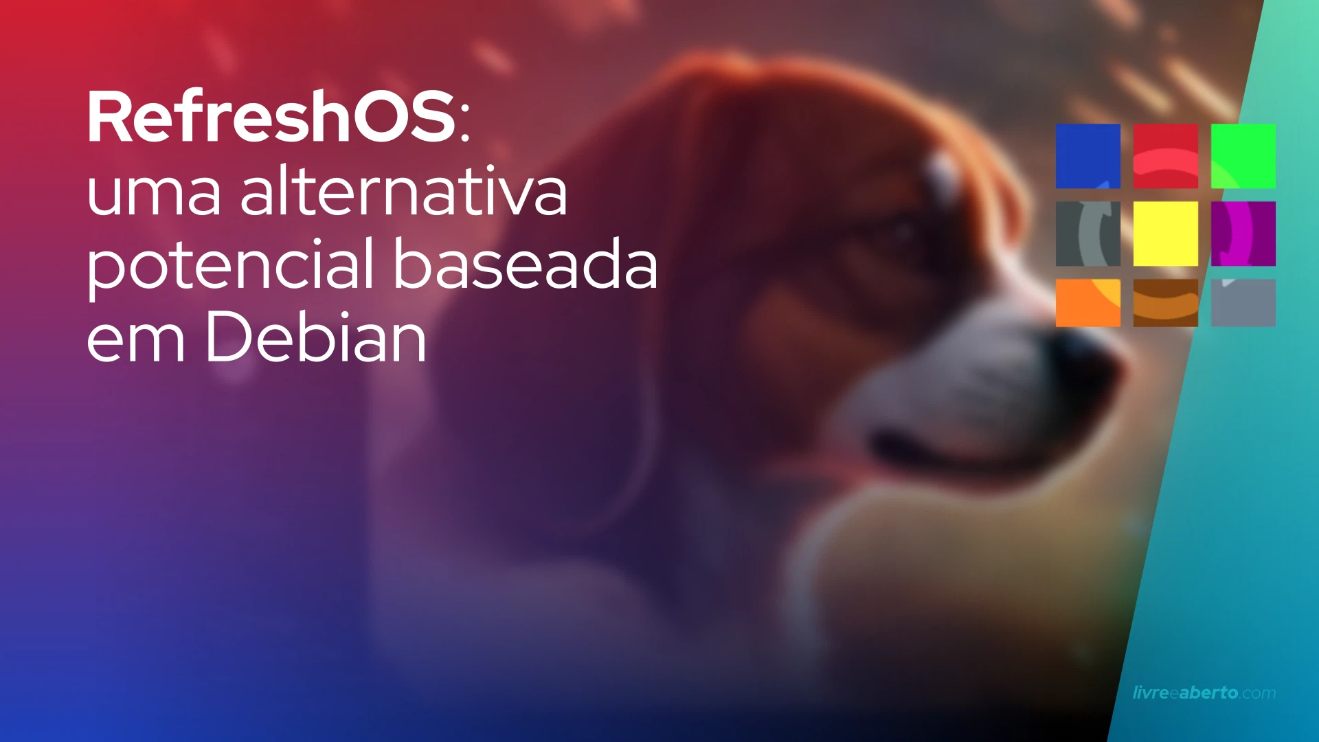 RefreshOS: uma alternativa potencial baseada em Debian