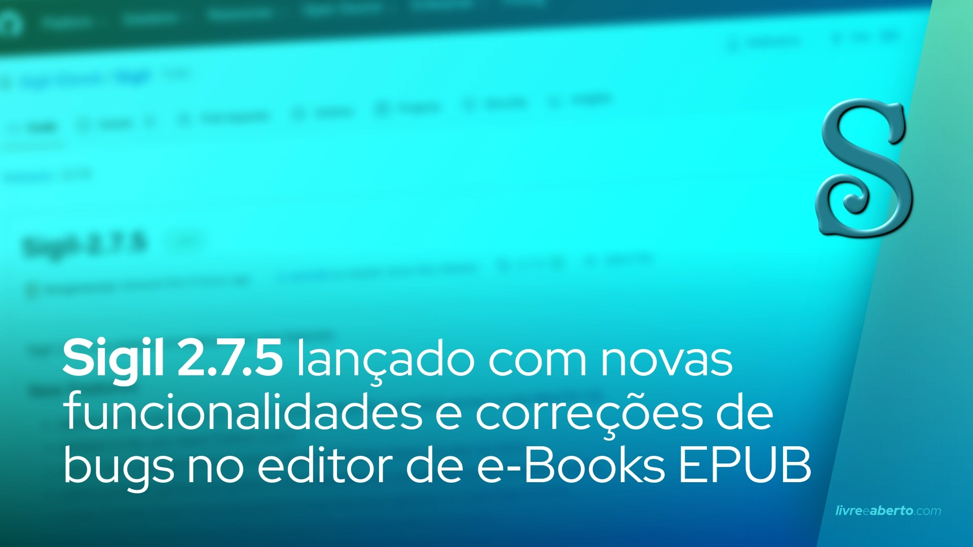Sigil 2.7.5 lançado com novas funcionalidades e correções de bugs no ...