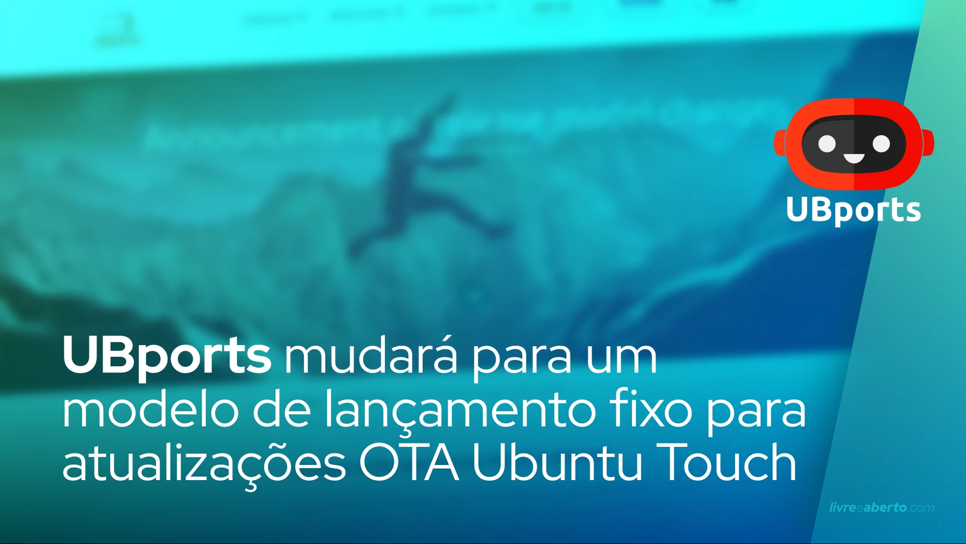 UBports está mudando para um modelo de lançamento fixo para ...