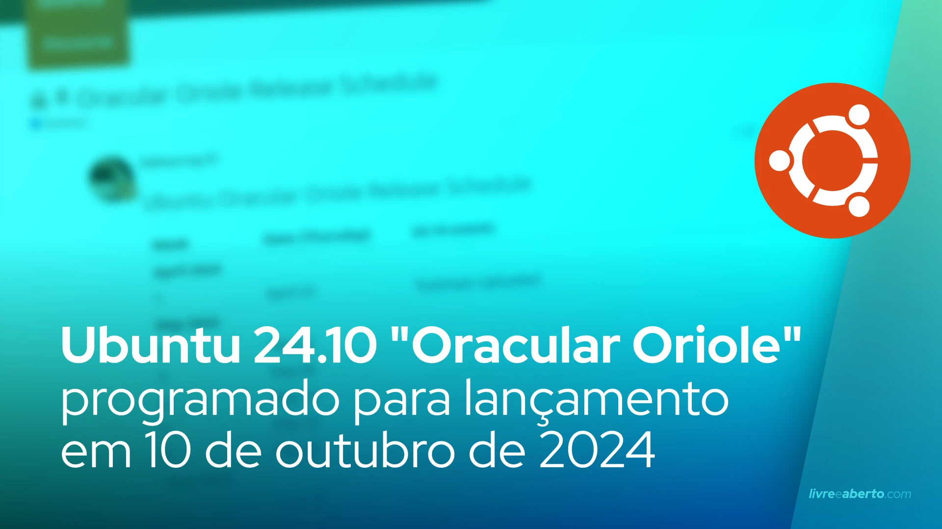 Ubuntu 24.10 "Oracular Oriole" está programado para lançamento em 10 de ...