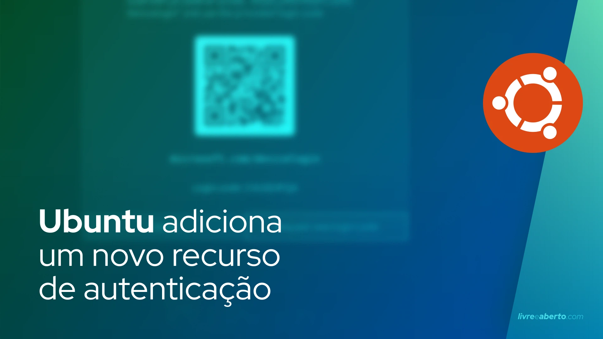 Ubuntu adiciona um novo recurso de autenticação