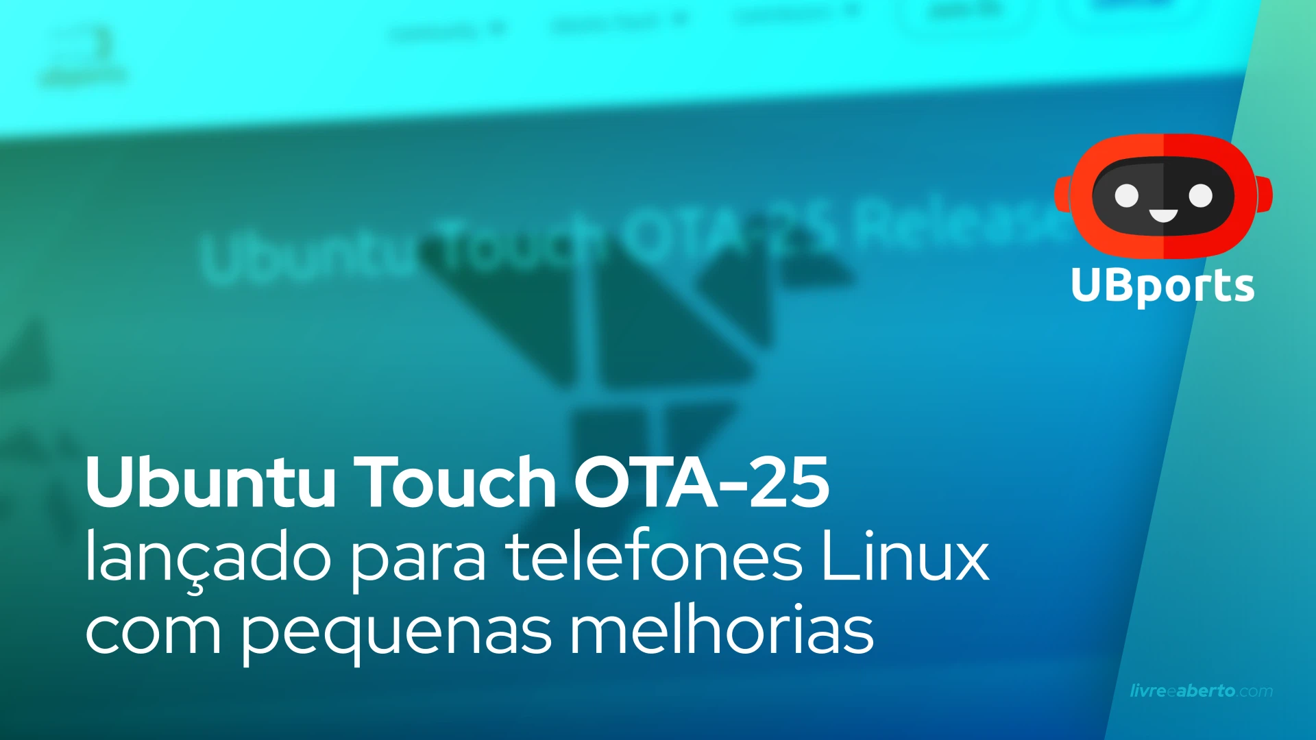 Ubuntu Touch OTA-25 lançado para telefones Linux com pequenas melhorias