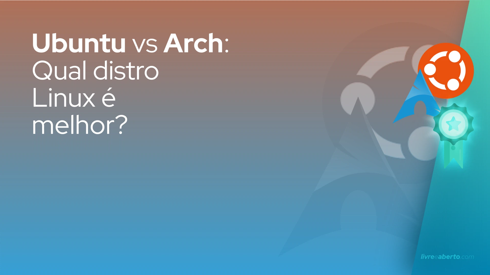 Ubuntu vs Arch: Qual distro Linux é melhor?