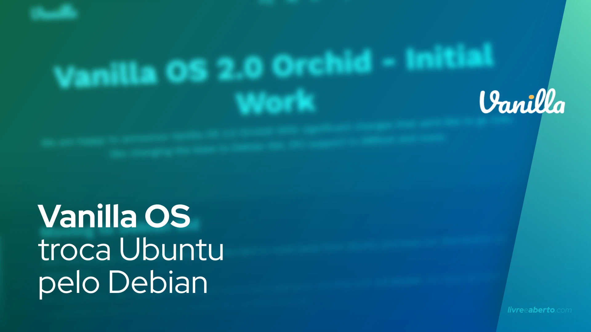 Vanilla OS troca Ubuntu pelo Debian