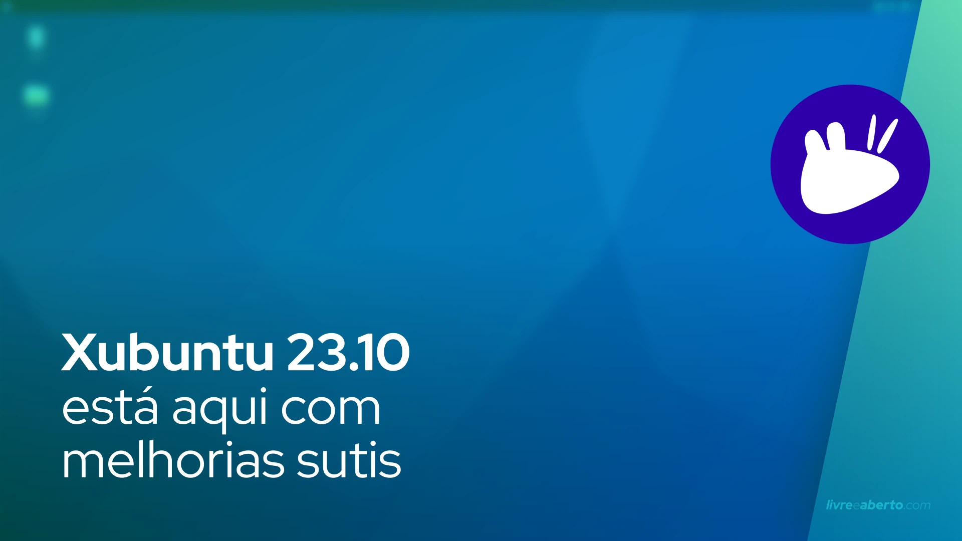 Xubuntu 23.10 está aqui com melhorias sutis
