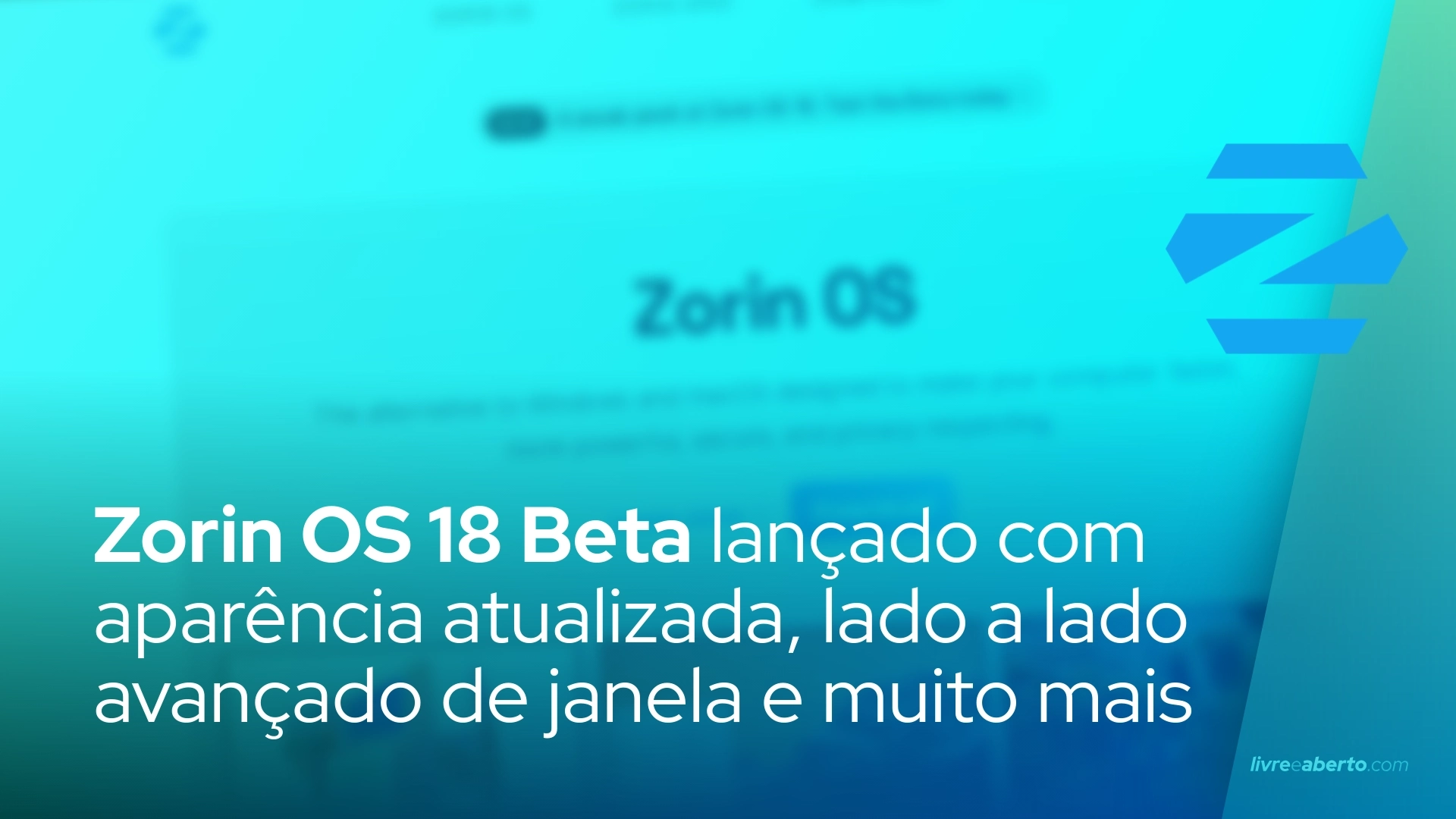 Zorin OS 18 Beta lançado com aparência atualizada, lado a lado avançado ...